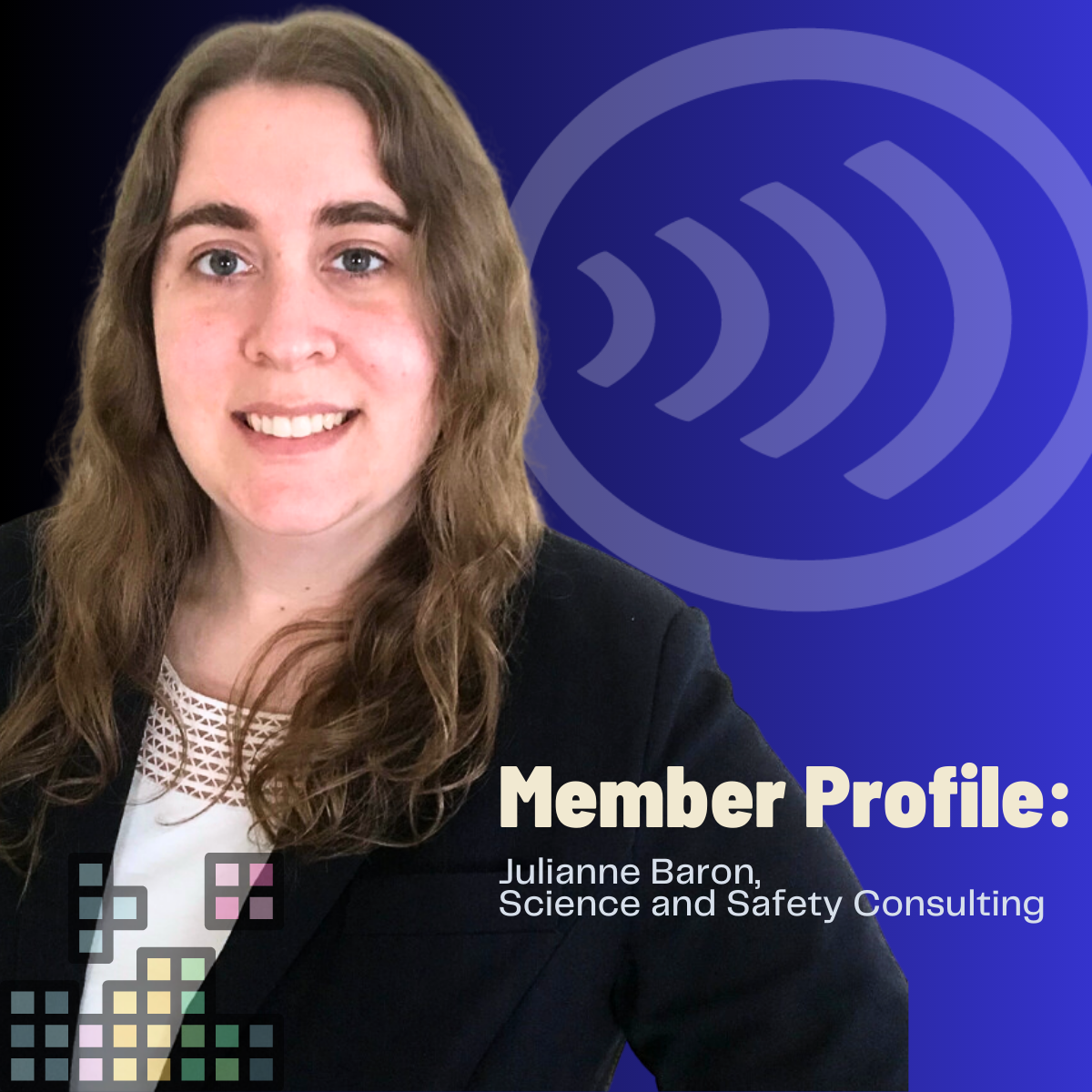 Member Profile: Julianne Baron of Science and Safety Consulting